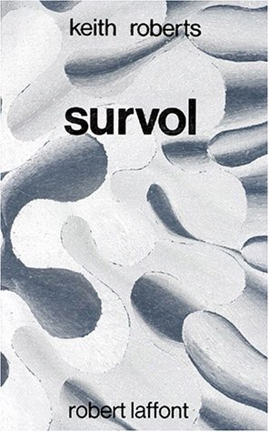 Amazon.com: Survol: 9782221049747: Keith Roberts: Books