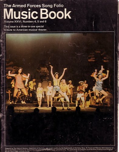 The Armed Forces Song Folio Music Book, VOLUME XXVI, NUMBERS 4, 5, 6 ...