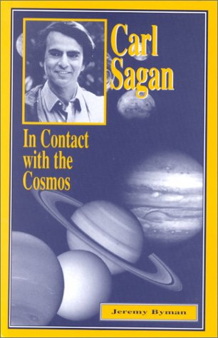 Carl Sagan: In Contact With the Cosmos (Great Scientists): Byman ...