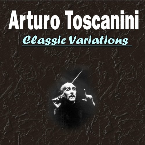 Amazon.co.jp: Classic Variations : The NBC Symphony Orchestra: デジタルミュージック