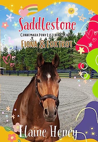 Saddlestone Connemara Pony Listening School | Fiona and Foxtrot ...
