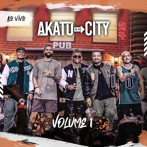 Akatu In The City, Vol. 1 (Ao Vivo) de Akatu no Amazon Music Unlimited