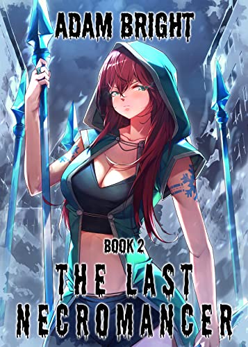 The Last Necromancer Book 2: A LitRPG Fantasy Adventure (English Edition) eBook : Bright, Adam ...