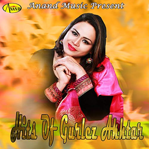 Play Hits Of Gurlez Akhtar by VARIOUS ARTISTS on Amazon Music