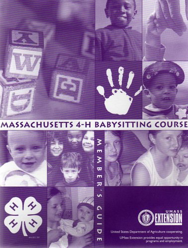 MASSACHUSETTS 4-H BABYSITTING COURSE: MARY ALMON, KERRY BICKFORD ...