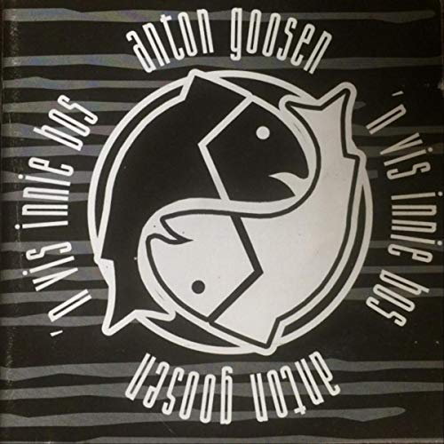 Amazon MusicでAnton Goosenの'N Vis Innie Bosを再生する