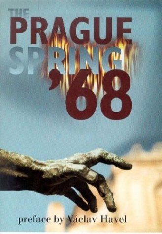 The Prague Spring 1968: A National Security Archive Documents Reader ...