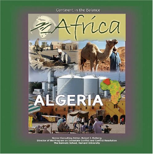 Amazon.com: Algeria (Africa: Continent in the Balance): 9781422200810 ...