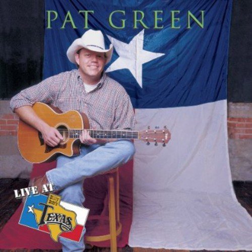 Green, Pat - Live at Billy Bob's Texas (Pat Green) - Amazon.com Music
