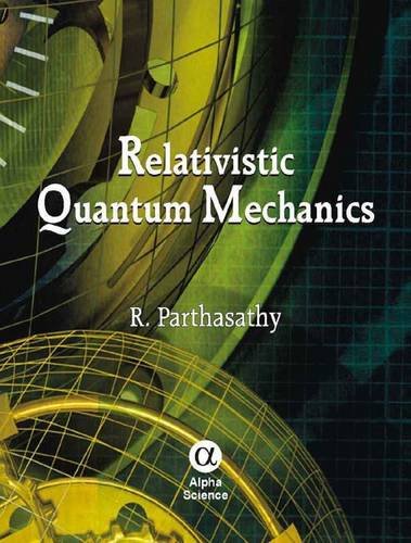Buy Relativistic Quantum Mechanics Book Online at Low Prices in India ...