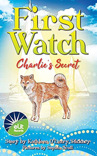 First Watch - Kindle edition by Stickney, Kathleen, Scull, Sophia ...