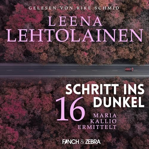 Schritt ins Dunkel: Maria Kallio ermittelt 16 (Audio Download): Leena Lehtolainen, Rike Schmid ...