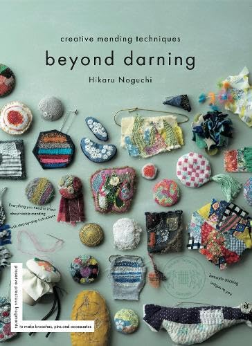 Beyond Darning: Creative mending techniques: Amazon.co.uk: Noguchi ...
