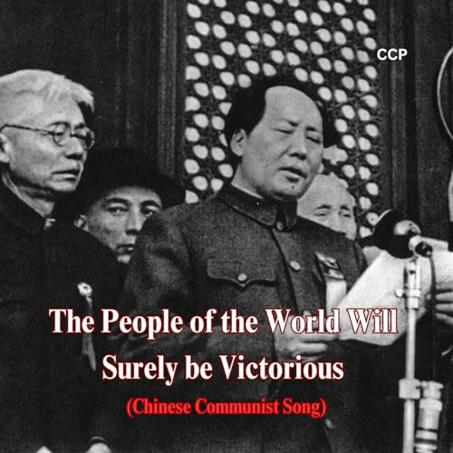 Play The People of the World Will Surely be Victorious (Chinese ...