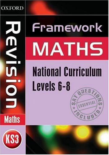 Framework Maths: Revision Book Level 6-8: David Capewell, Jayne Kranat ...