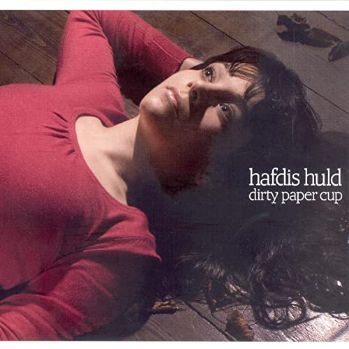 Dirty Paper Cup by Hafdís Huld on Amazon Music - Amazon.co.uk
