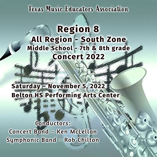 Texas Music Educators Association Region 8 South Zone Middle School ...