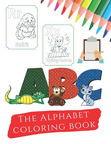 ABC The Alphabet Coloring Book: My First Activity Book for Toddlers and ...