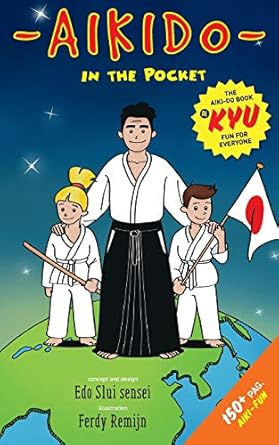 Aiki-do book: Great holiday book for kids who practice Aikido and like ...