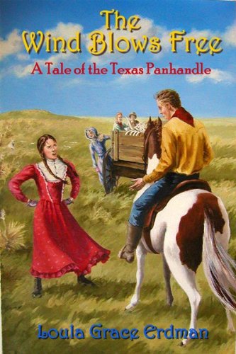 The Wind Blows Free (Texas Panhandle Series Book 1) - Kindle edition by ...