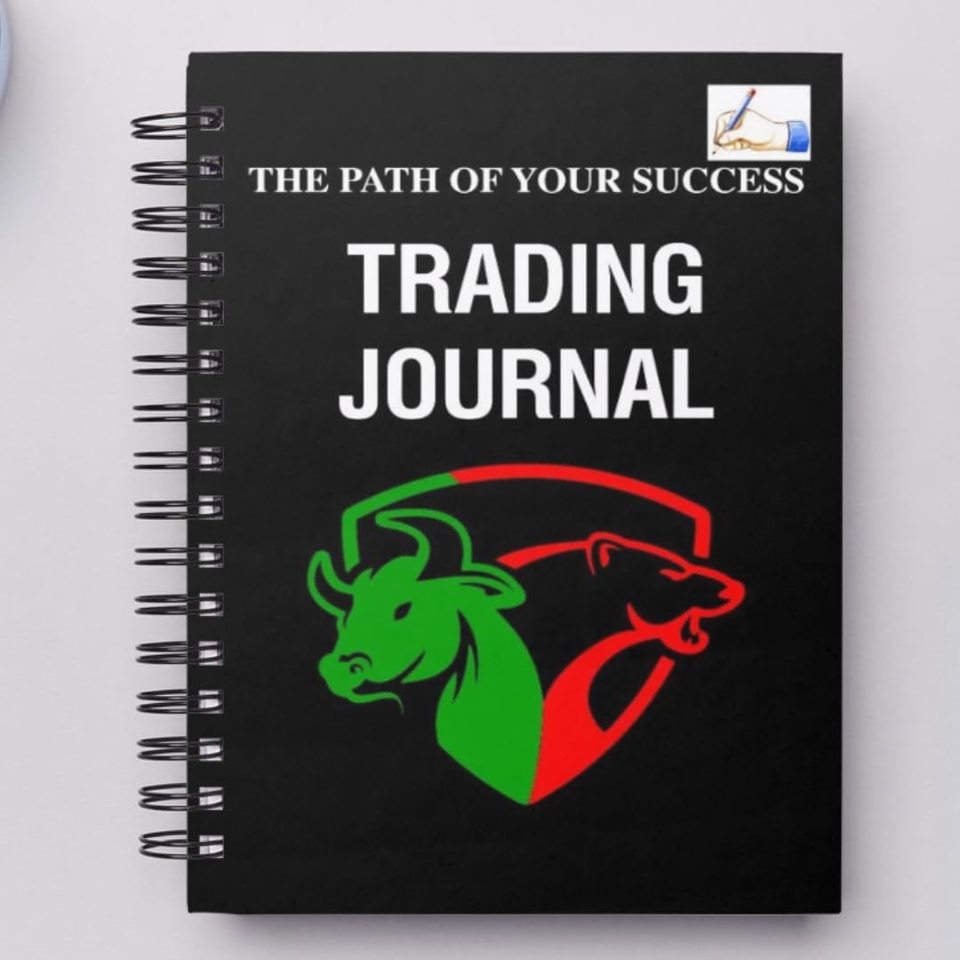 Trading Journal : Essential Trading Log Book for Recording, Analyzing ...