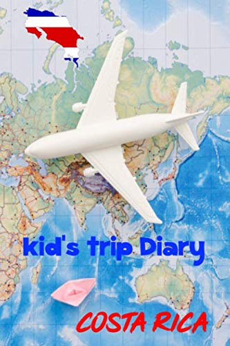 Kid's Trip Diary Costa Rica: 6 x 9 Lined Journal, 126 pages | Journal ...
