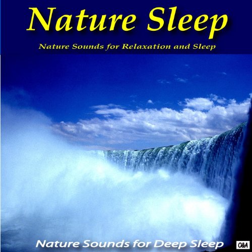 Amazon.com: Nature Sleep : Nature Sounds for Relaxation and Sleep ...