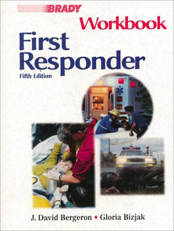 First Responder Workbook: 9780835952668: Medicine & Health Science ...