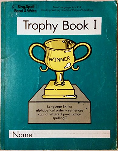 Trophy Book 1 of Language Skills (Sing, Spell, Read & Write): Sue ...