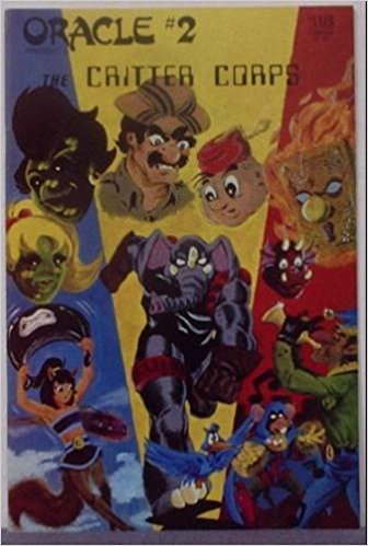 Amazon.com: Oracle #2 Featuring the Critter Corps: George Broderick Jr ...