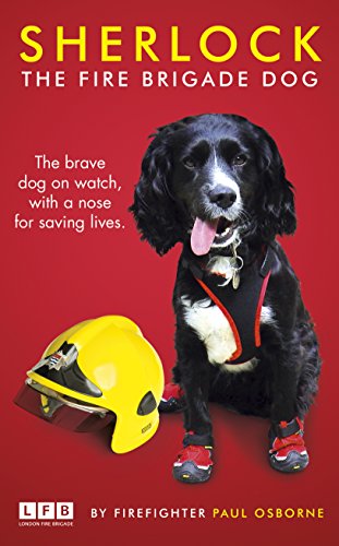 Sherlock: The Fire Brigade Dog - Kindle edition by Osborne, Paul ...