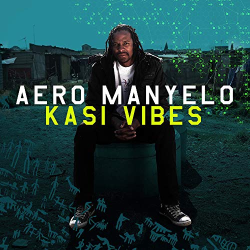 Amazon.com: Kasi Vibes : Aero Manyelo: Digital Music