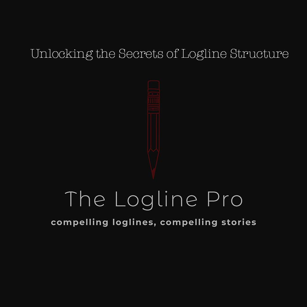 Amazon.com: Unlocking the Secrets of Logline Structure eBook : Musgrave ...