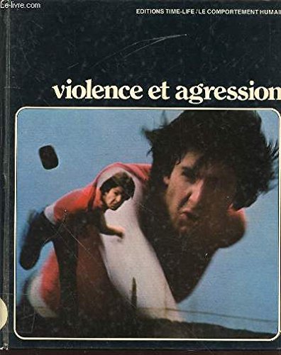Violence et agression (Le Comportement humain): Amazon.co.uk: BAILEY ...