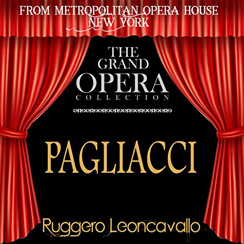 Pagliacci (feat. Lucine Amara,Leonard Warren,Mario Sereni,Charles ...