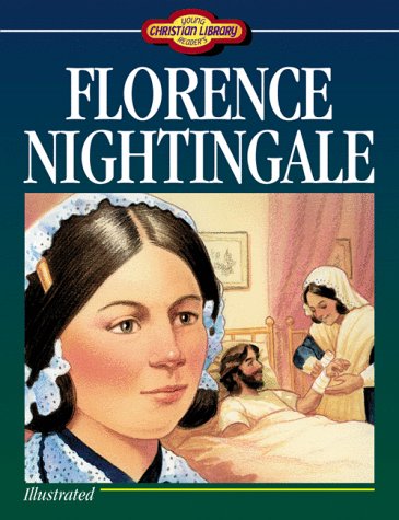 Florence Nightingale (Young Reader's Christian Library Series): Shearer ...