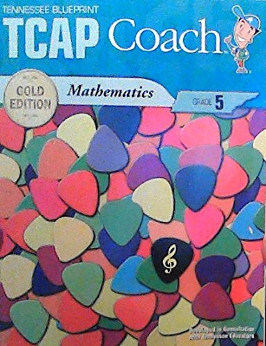 TCAP Coach Mathematics: Grade 5, Gold Edition: Triumph Learning ...