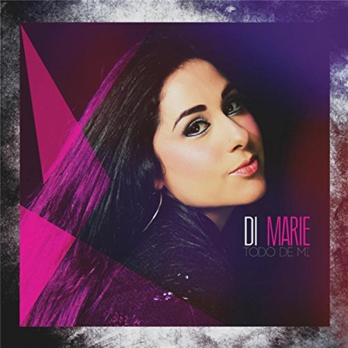 Todo de Mi by Di Marie on Amazon Music - Amazon.co.uk