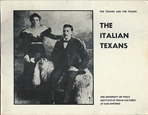 The Italian Texans: Hewitt, W. Phil: 9780933164093: Amazon.com: Books