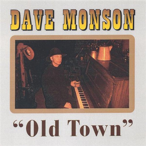 Monson, Dave - Old Town - Amazon.com Music
