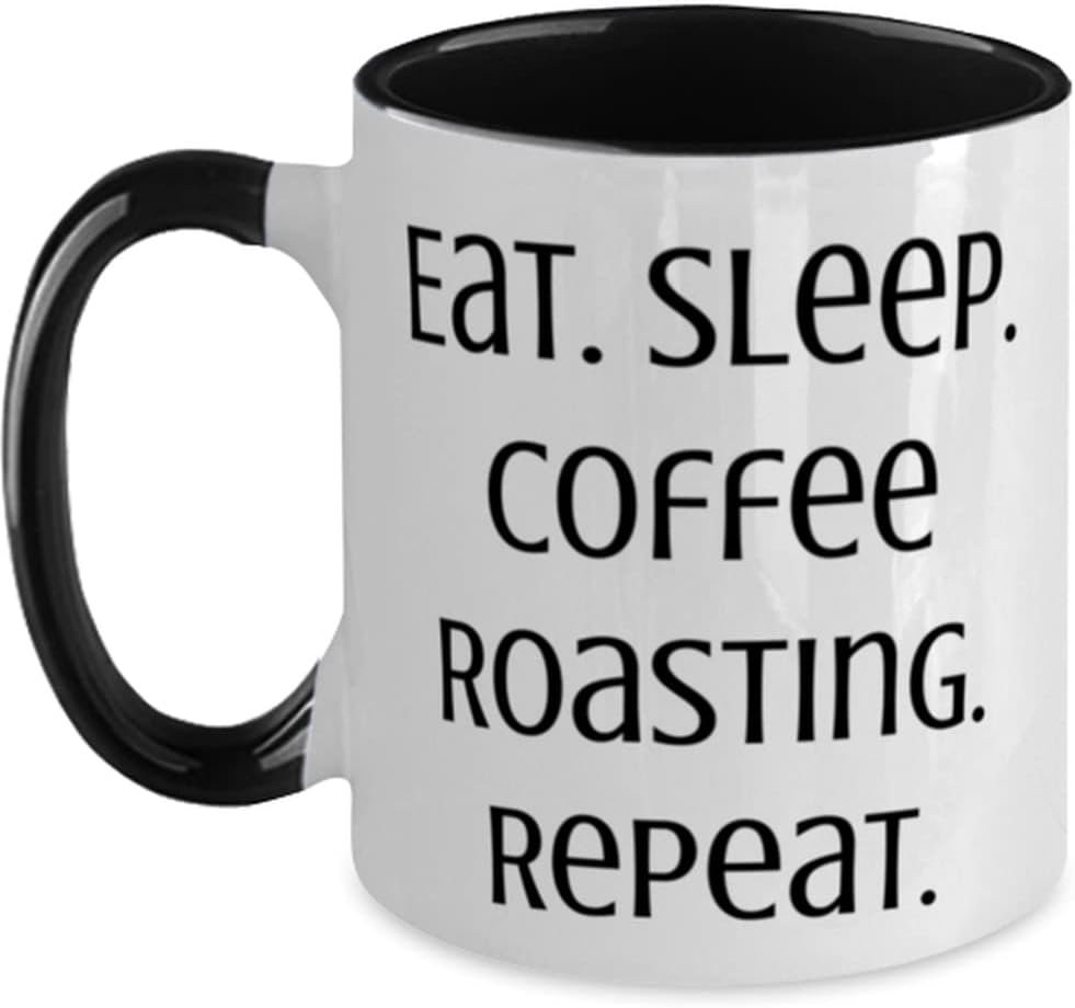 Amazon.com: Eat. Sleep. Coffee Roasting. Repeat. Two Tone 11oz Mug ...