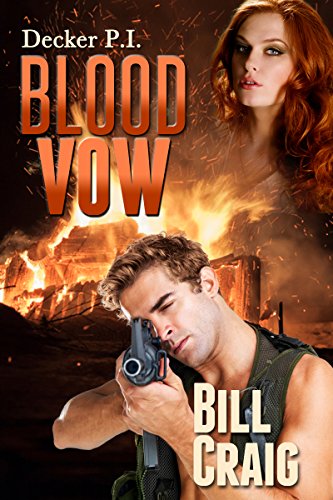 Blood Vow (Decker P.I. Book 12) - Kindle edition by Craig, Bill ...