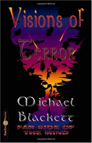Visions of Terror: Blackett, Michael: 9781553952824: Amazon.com: Books