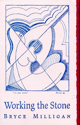 Working the Stone: Milligan, Bryce: 9780930324308: Amazon.com: Books