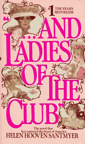 And Ladies of the Club: Santmyer, Helen Hooven: 9780425102435: Amazon ...