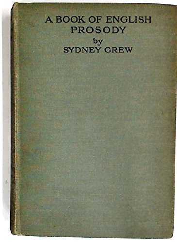 A book of English prosody: Grew, Sydney:, Grew, Sydney: Amazon.com: Books