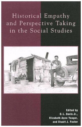 Historical Empathy and Perspective Taking in the Social Studies: Davis ...
