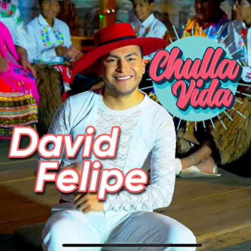 Amazon.co.jp: Chulla Vida (Cover) : DAVID FELIPE: Digital Music