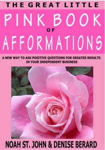 The Great Little Pink Book of Afformations: Incredibly Simple Questions ...