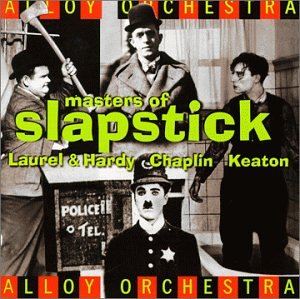 Alloy Orchestra - Masters of Slapstick - Amazon.com Music